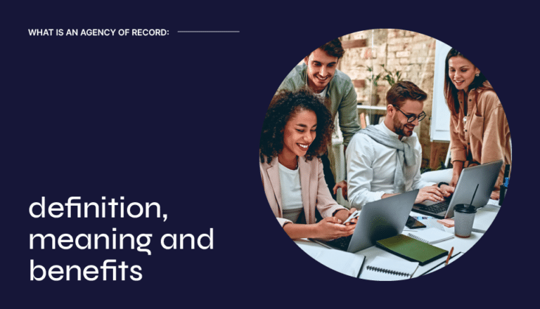 What is an agency of record: definition, meaning and benefits - SketchDeck